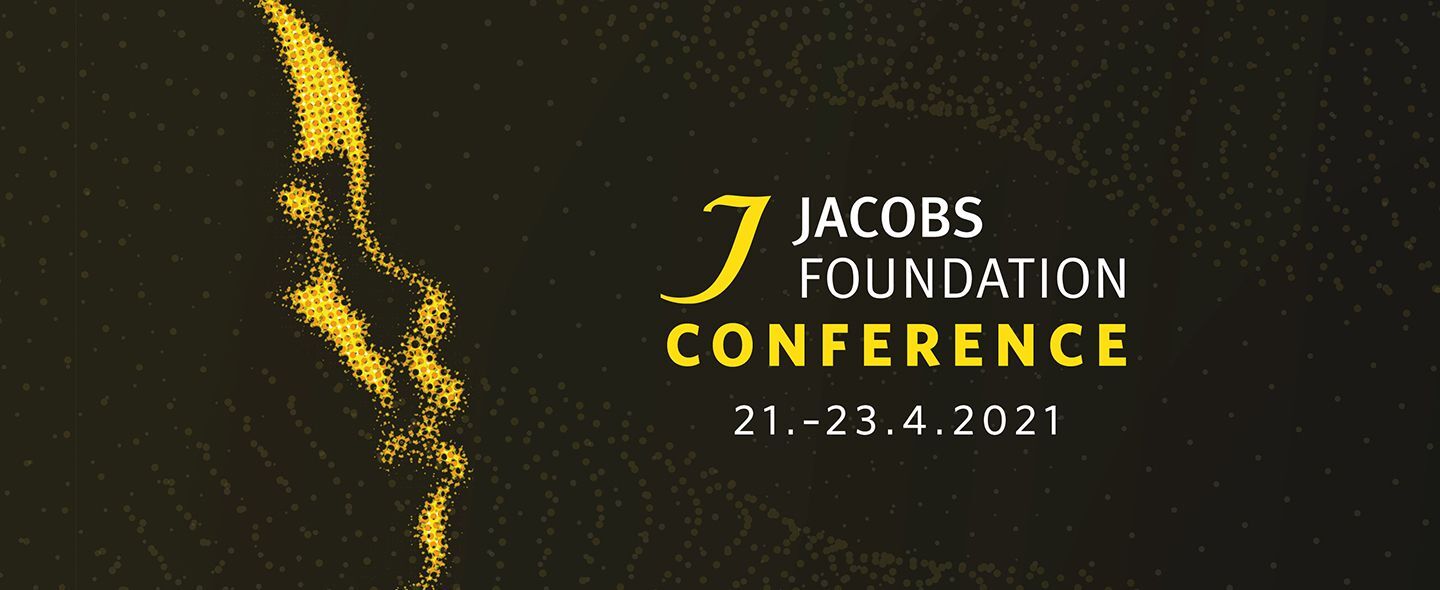 Jacobs Foundation Conference - Jacobs Foundation