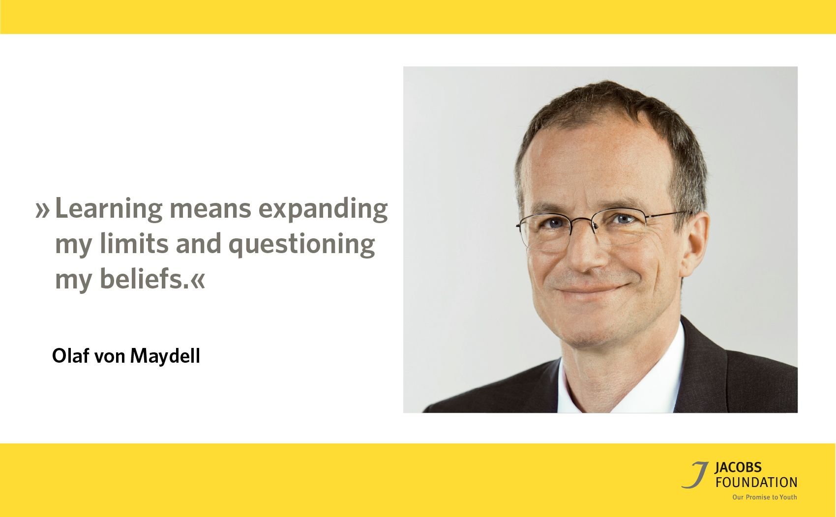 10 Questions to Olaf von Maydell - Jacobs Foundation