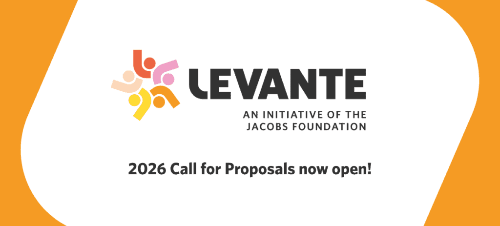 LEVANTE opens 2026 Call for Proposals - Jacobs Foundation
